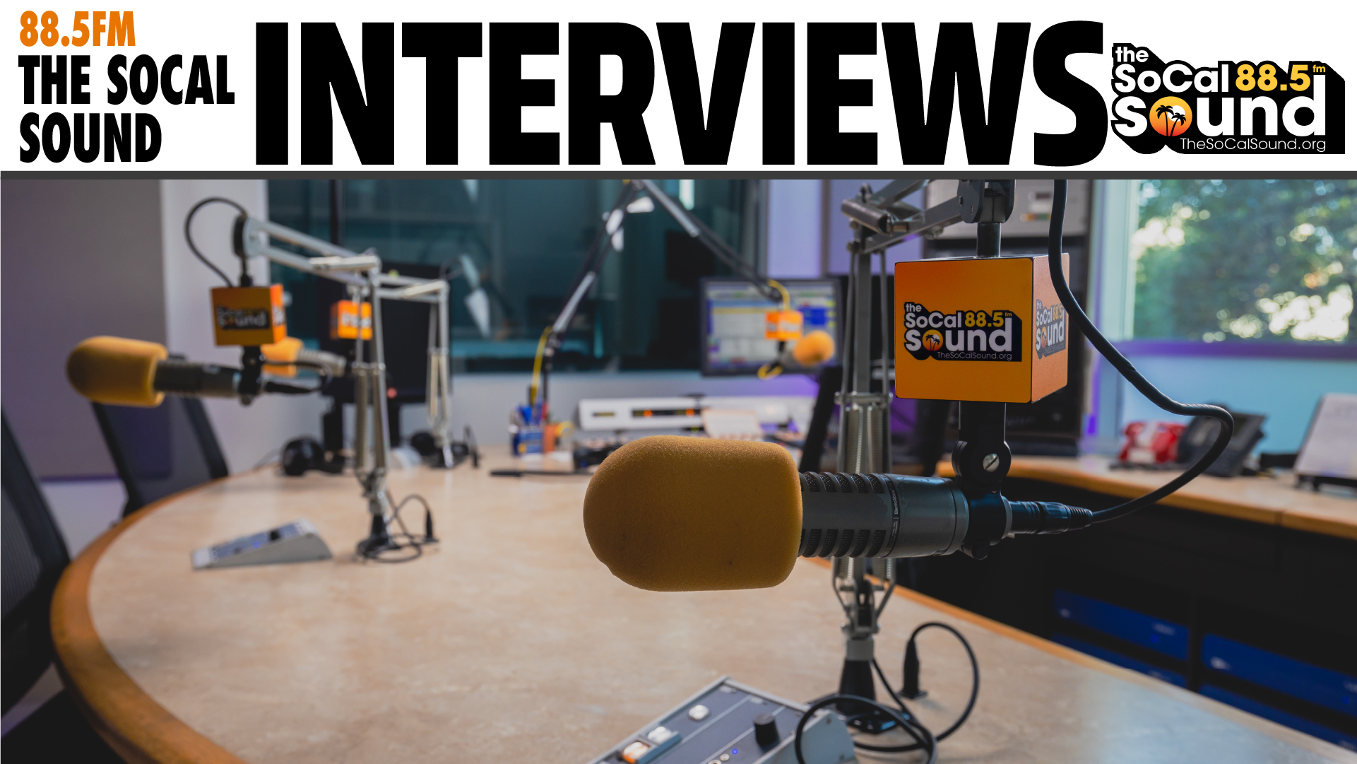 The SoCal Sound Interviews - The SoCal Sound | Southern California Radio